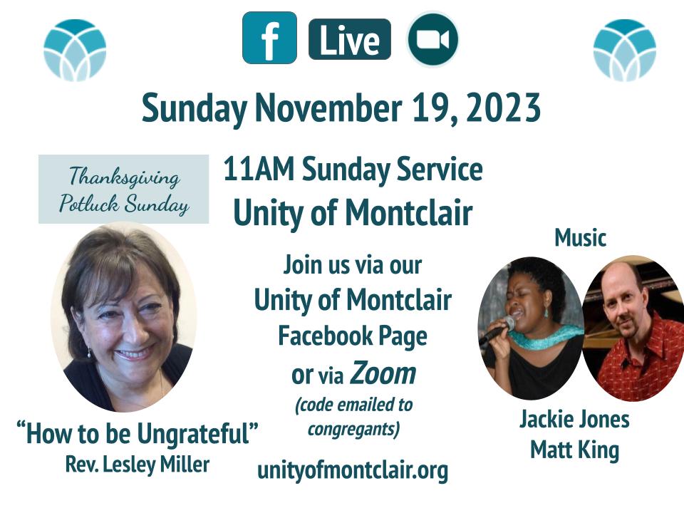 Sunday Service Nov 19 "How To Be Ungrateful"/ Rev. Lesley Miller | Unity of Montclair